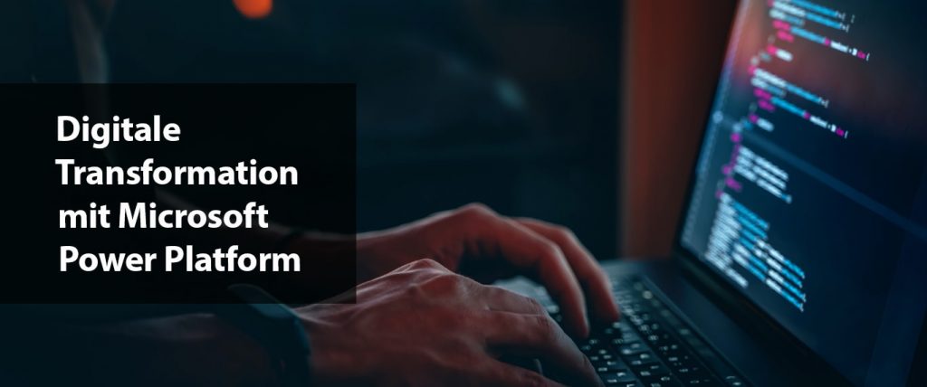 Digitale Transformation mit Microsoft Power Platform - network4you