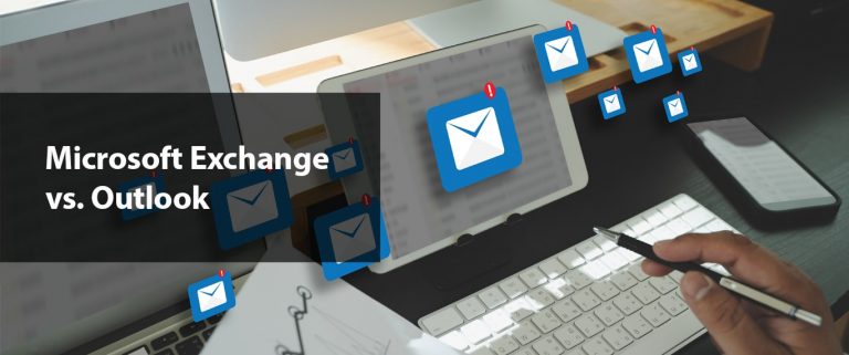 Microsoft Exchange vs. Outlook